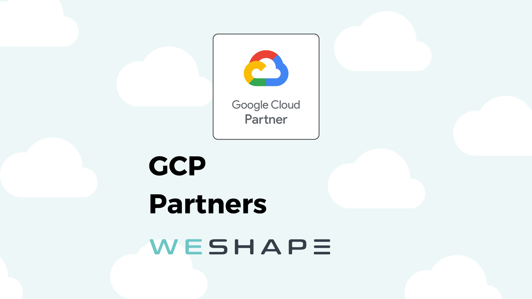 WeShape Are Official GCP Consulting Partners WeShape weshape-are-official-gcp-consulting-partners-weshape